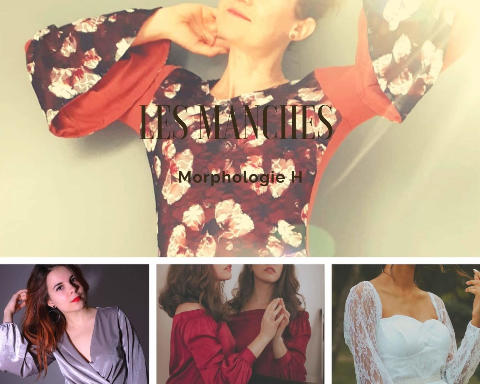 Les types de manches à coudre selon sa morphologie - Jour de Couture